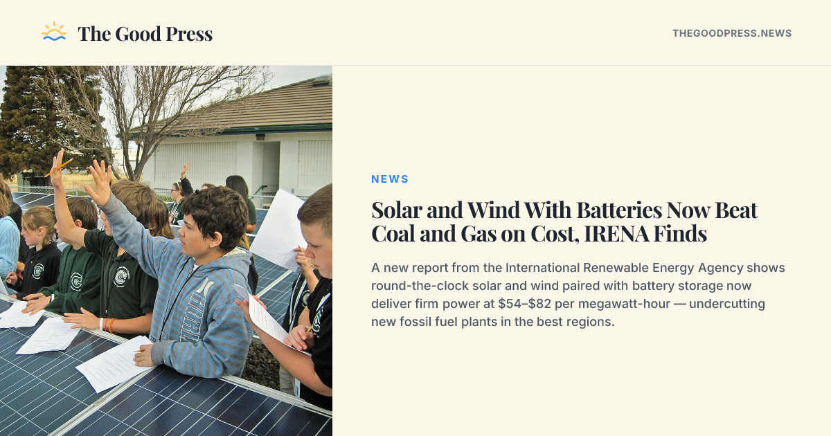 Solar and Wind With Batteries Now Beat Coal and Gas on Cost, IRENA ...